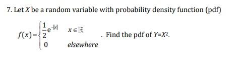 Solved 7. Let X be a random variable with probability | Chegg.com