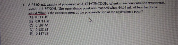 Solved A 25.00-ml sample of propanoic acid, CH3CH2COOH, of | Chegg.com