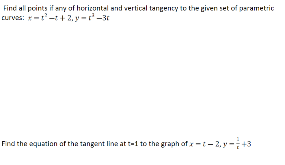 Solved Find all points if any of horizontal and vertical | Chegg.com