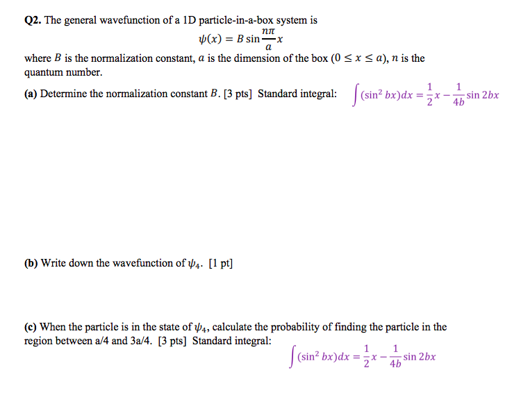 Solved пп Q2. The general wavefunction of a ID | Chegg.com