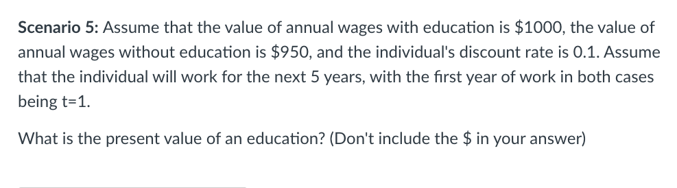 Solved Scenario 5: Assume that the value of annual wages | Chegg.com