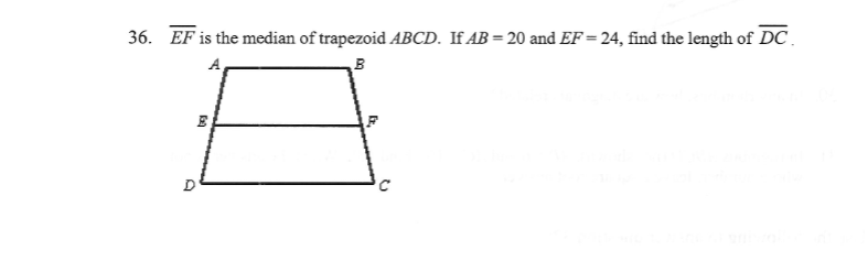 Solved 6. EF is the median of trapezoid ABCD. If AB=20 and | Chegg.com