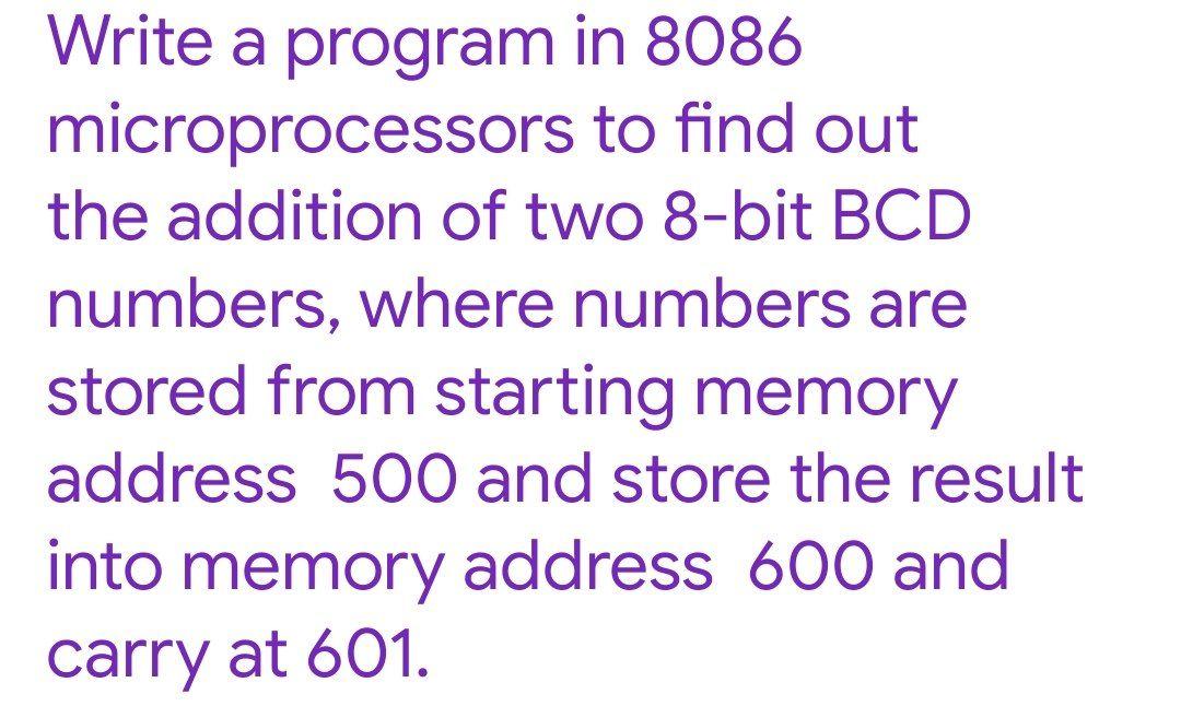 Solved Write a program in 8086 microprocessors to find out | Chegg.com