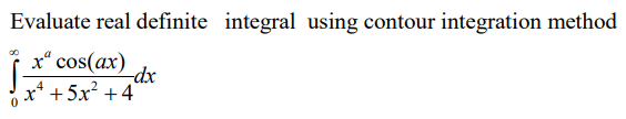 Solved Evaluate real definite integral using contour | Chegg.com