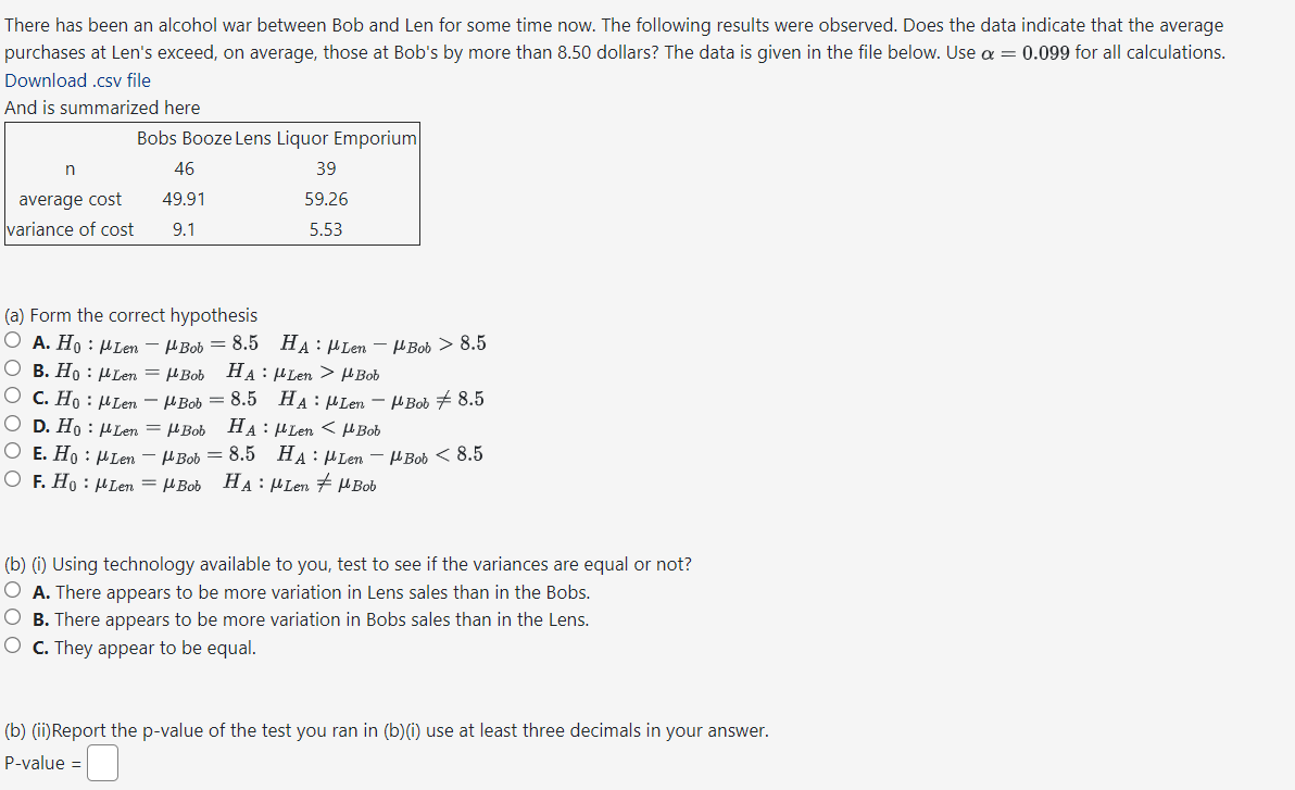Solved There has been an alcohol war between Bob and Len for | Chegg.com