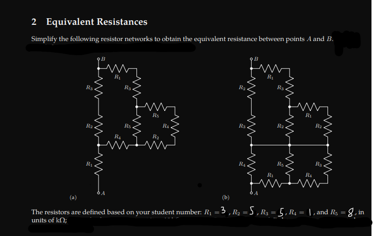 Solved Simplify the following resistor networks to obtain | Chegg.com