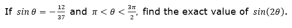 Solved 12 370 If sin = -33 and n