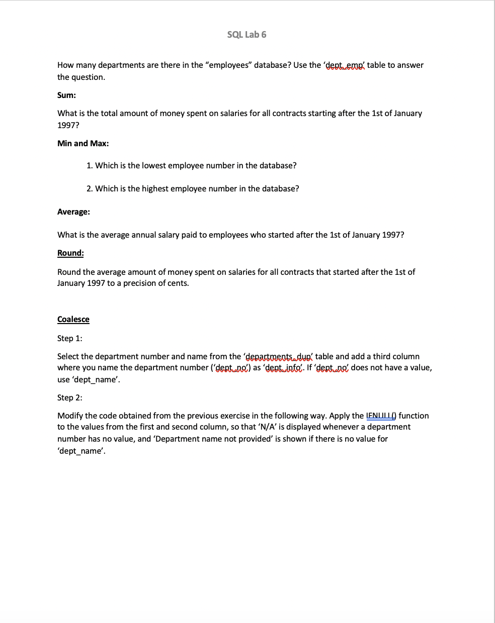 Solved SQL Lab 6 In this lab, you will cover several | Chegg.com