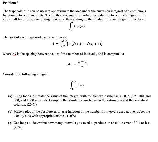 Solved Problem 3 The trapezoid rule can be used to | Chegg.com