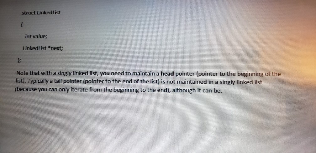 Solved struct LinkedList int value; LinkedList *next; Note | Chegg.com