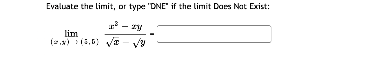 Solved Evaluate the limit, or type "DNE" if the limit Does | Chegg.com