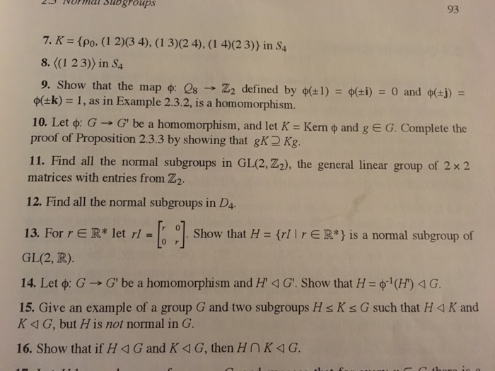 Solved 2.. Normal Subgroups 93 7. K = {Po (12)(3 4), | Chegg.com