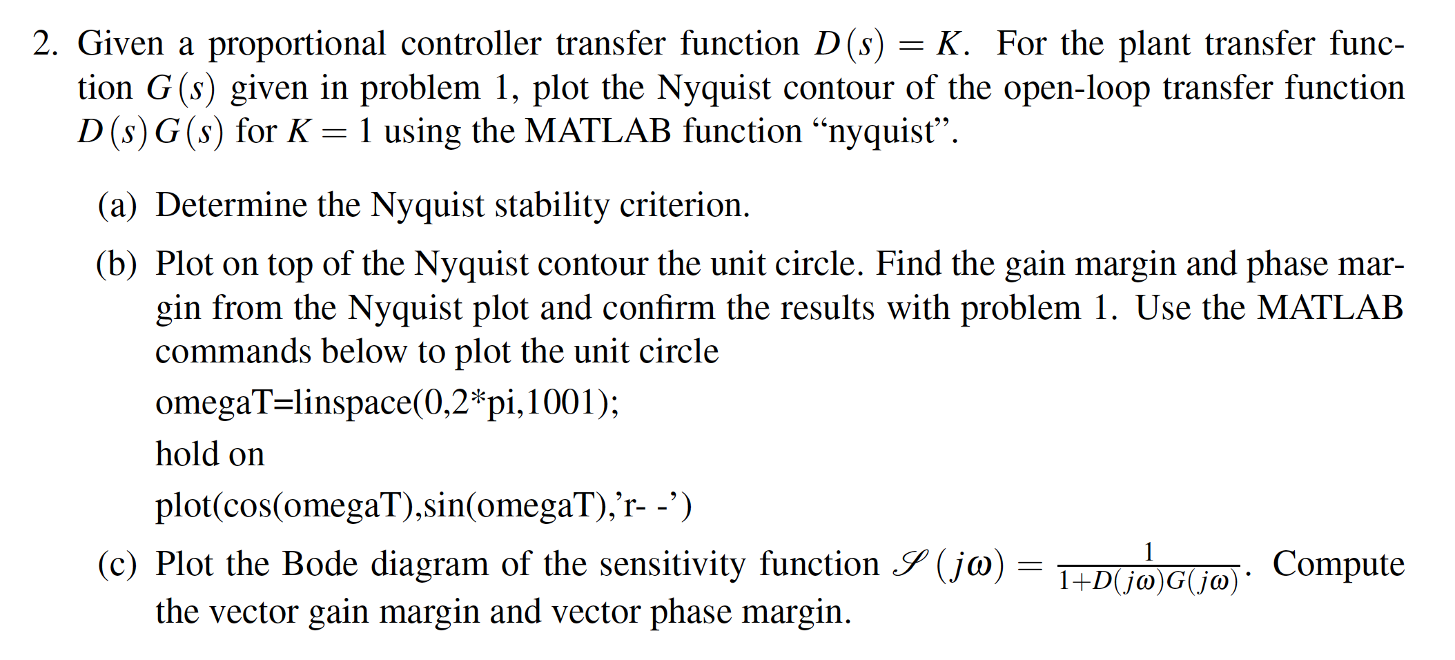 2. Given a proportional controller transfer function | Chegg.com