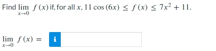 Solved Find limx→0f(x) ﻿if, ﻿for all | Chegg.com
