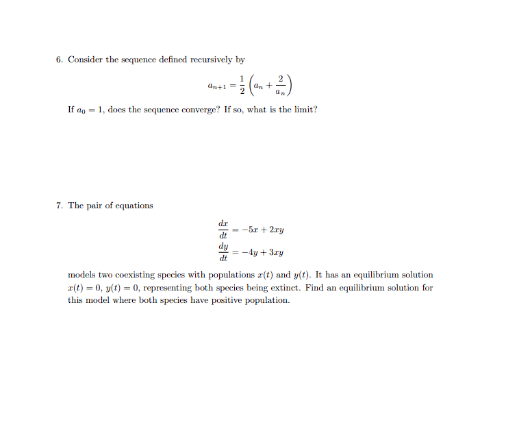 Solved 6. Consider the sequence defined recursively by | Chegg.com