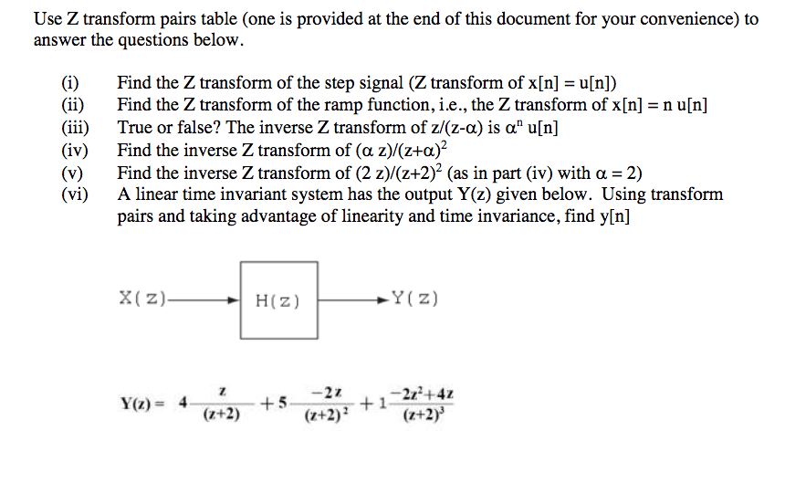 Solved Use Z transform pairs table (one is provided at the | Chegg.com
