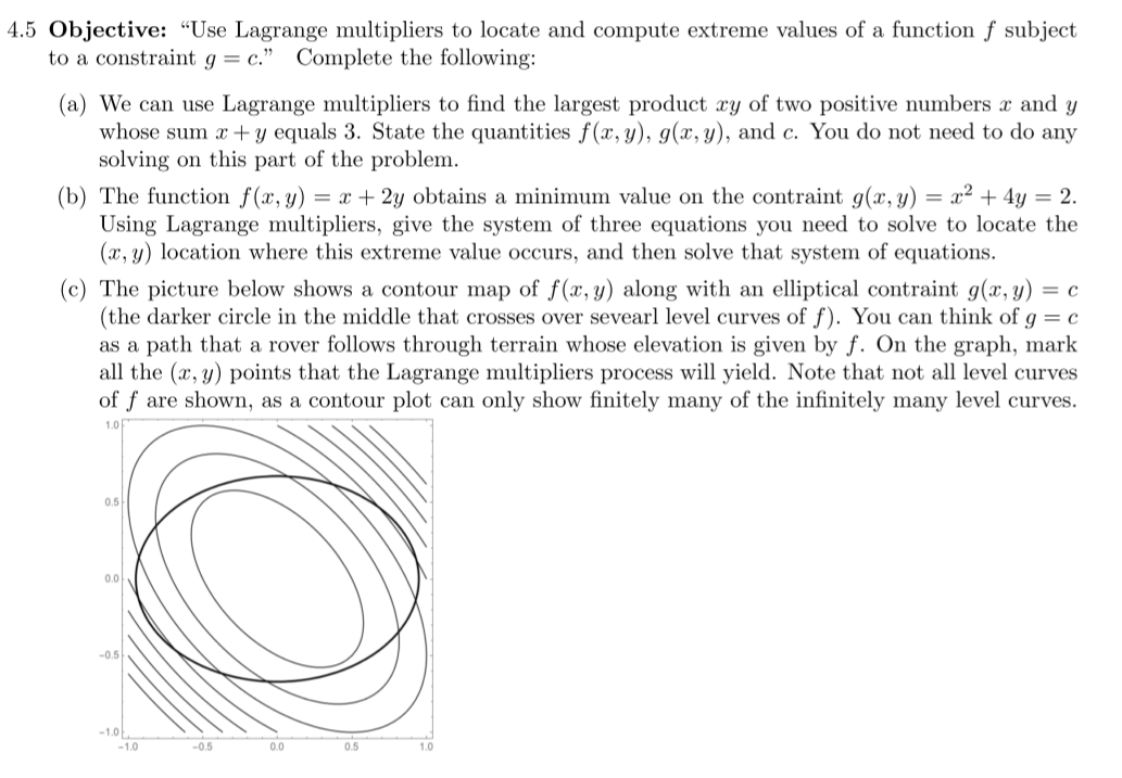 Solved 5 Objective: "Use Lagrange multipliers to locate and | Chegg.com