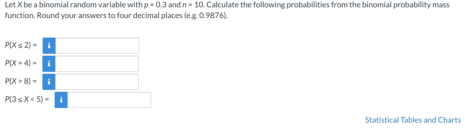 Solved Let X be a binomial random variable with p=0.3 and | Chegg.com