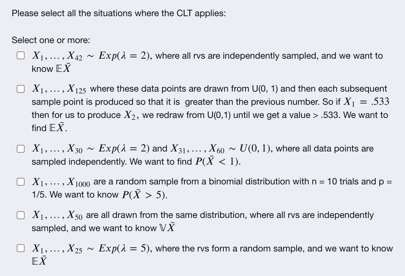 Solved Please select all the situations where the CLT | Chegg.com
