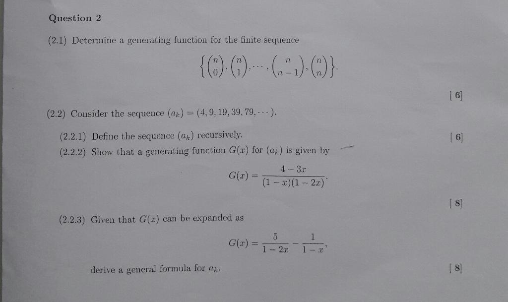 Solved (2.1) Determine a generating function for the finite | Chegg.com