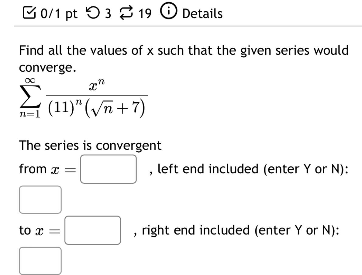 Solved Find all the values of x such that the given series | Chegg.com