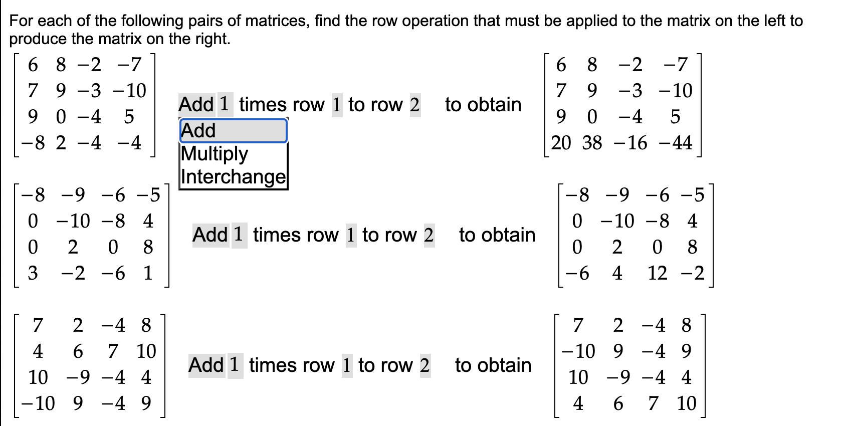 Solved For each of the following pairs of matrices, find the | Chegg.com