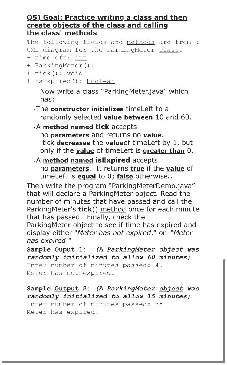 Solved Q5) Goal: Practice writing a class and then create | Chegg.com