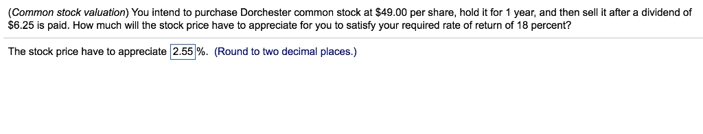 Solved (Common stock valuation) You intend to purchase | Chegg.com