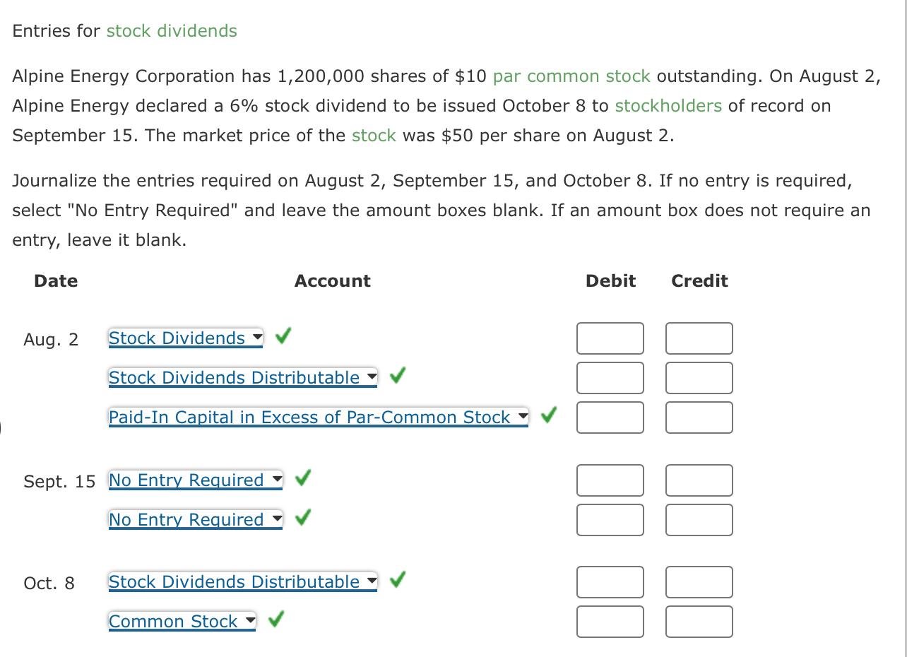 Solved Entries for stock dividends Alpine Energy Corporation | Chegg.com