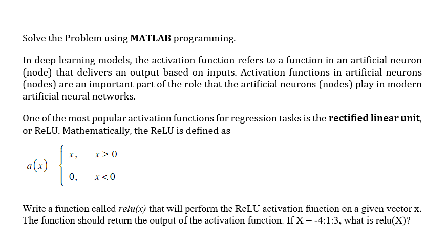 Solved Solve The Problem Using Matlab Programming In Deep 