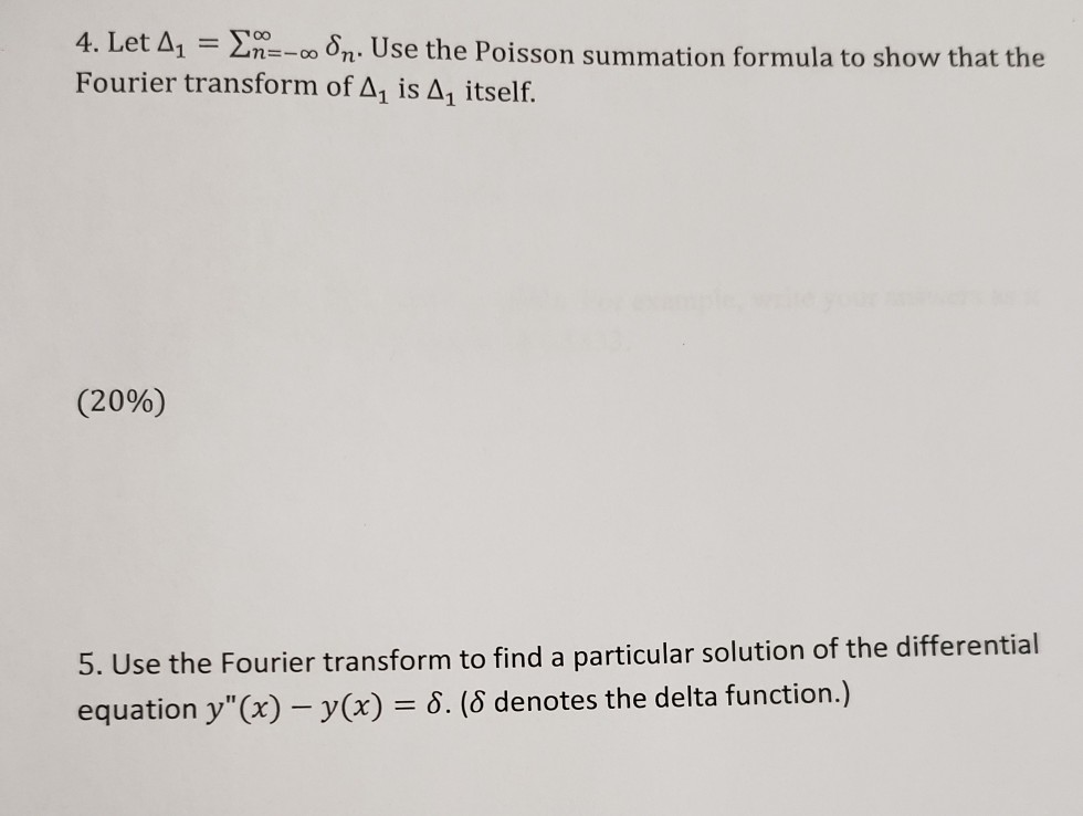 4. Let A1 = n=-∞ 8n. Use the Poisson summation | Chegg.com