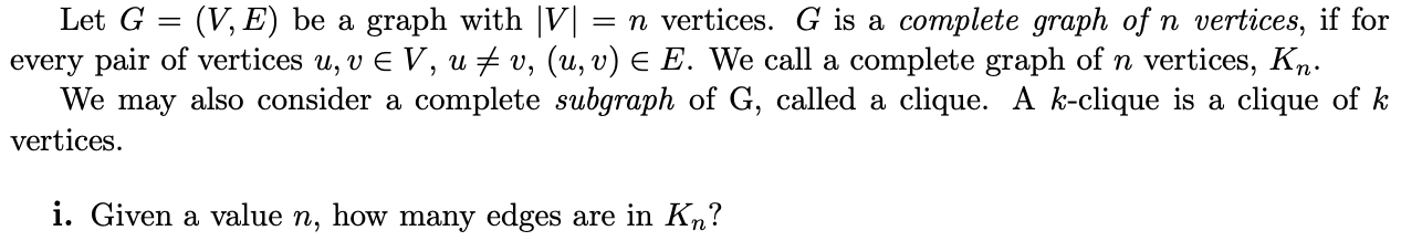 Solved Let G = (V, E) be a graph with |V] = n vertices. G is | Chegg.com