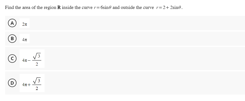 Solved Find the area of the region R inside the curve | Chegg.com