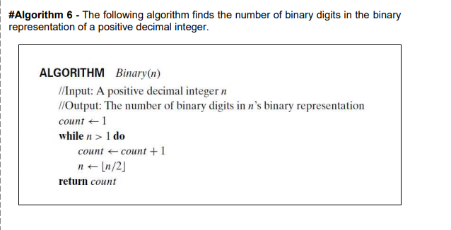 #Algorithm 6 - The following algorithm finds the | Chegg.com