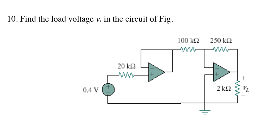 Solved 10. Find the load voltage vL in the circuit of Fig. | Chegg.com