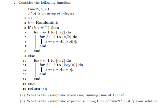 Solved 5 6 7 8 2. Consider the following function: func2(A, | Chegg.com