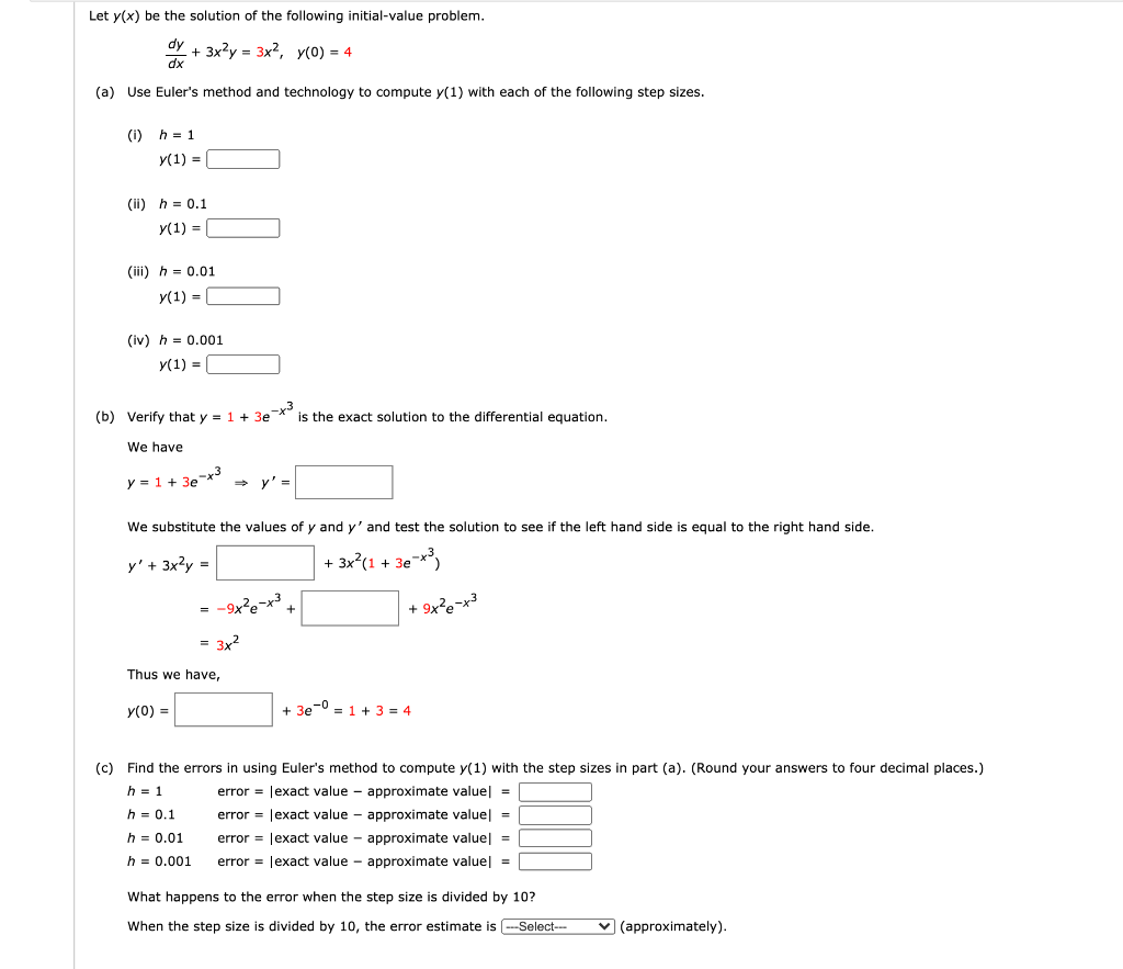 Solved Let Y X Be The Solution Of The Following