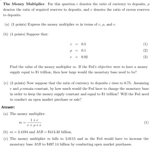 Solved The Money Multiplier. For this question c denotes the | Chegg.com