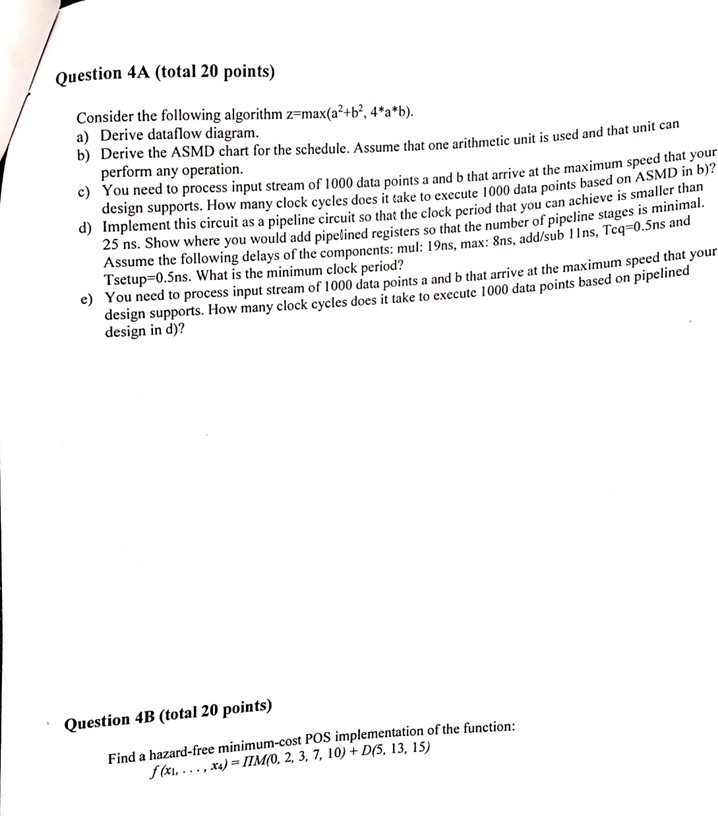 Solved Consider the following algorithm z=max(a2+b2,4∗a∗ b). | Chegg.com