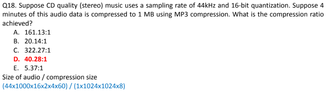 Solved Q18. Suppose CD quality (stereo) music uses a | Chegg.com