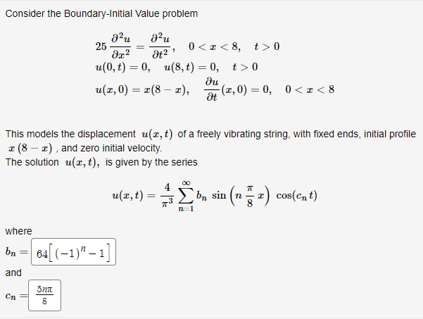 Solved Consider the Boundary-Initial Value problem | Chegg.com