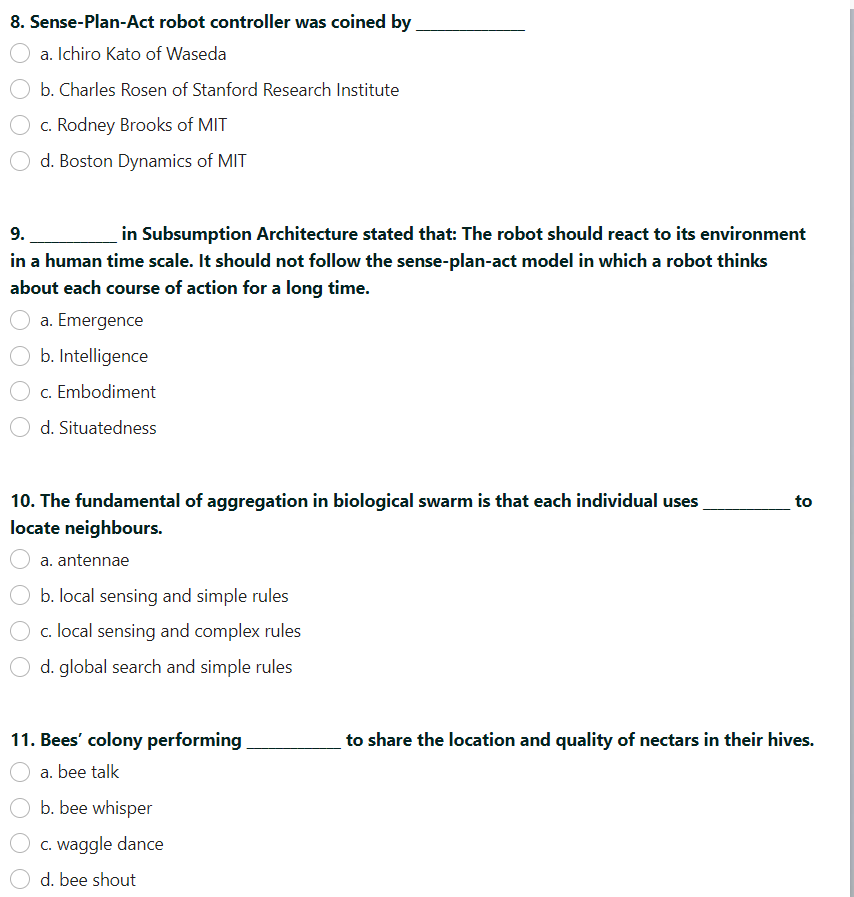 Solved 8. Sense-Plan-Act robot controller was coined by a. | Chegg.com