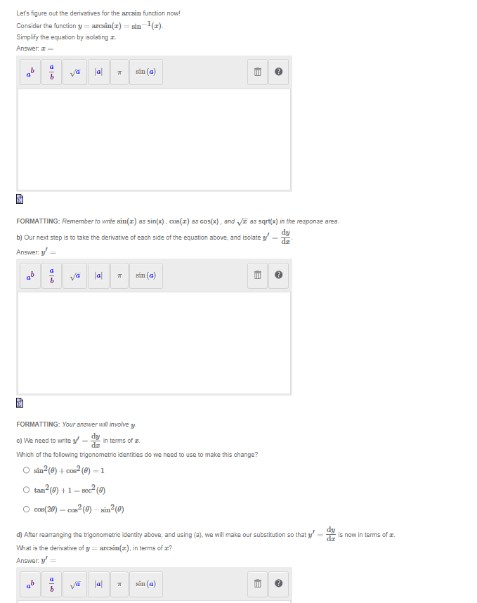 Solved Let's figure out the derivatives for the arcsin | Chegg.com