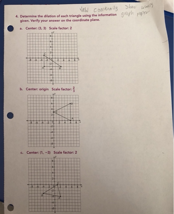Solved 4. Determine the dilation of each triangle using the | Chegg.com