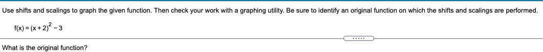 Solved Use shifts and scalings to graph the given function. | Chegg.com