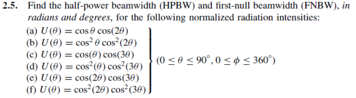 Solved Find the half-power beamwidth (HPBW) and first-null | Chegg.com