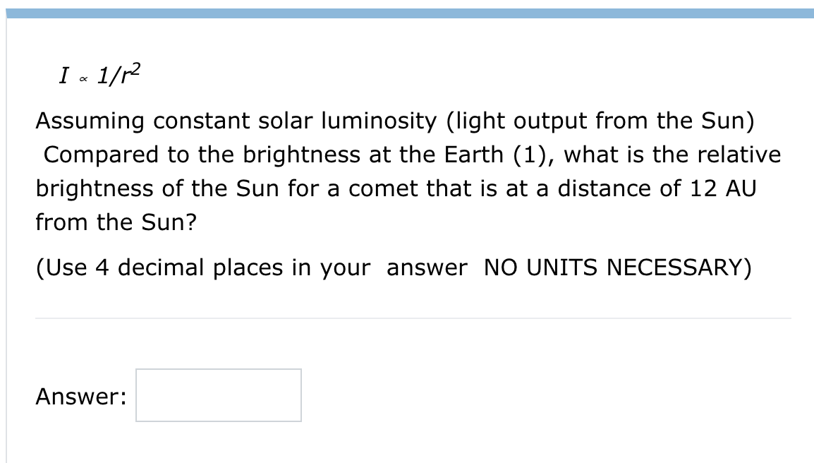 Solved os I « 1/2 Assuming constant solar luminosity (light | Chegg.com
