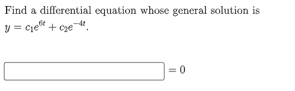 Solved Find a differential equation whose general solution | Chegg.com