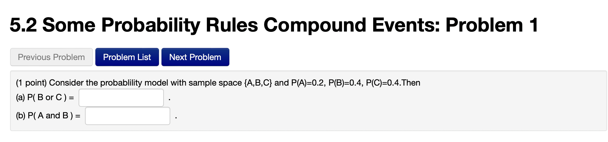 Solved 5.2 Some Probability Rules Compound Events: Problem 1 | Chegg.com