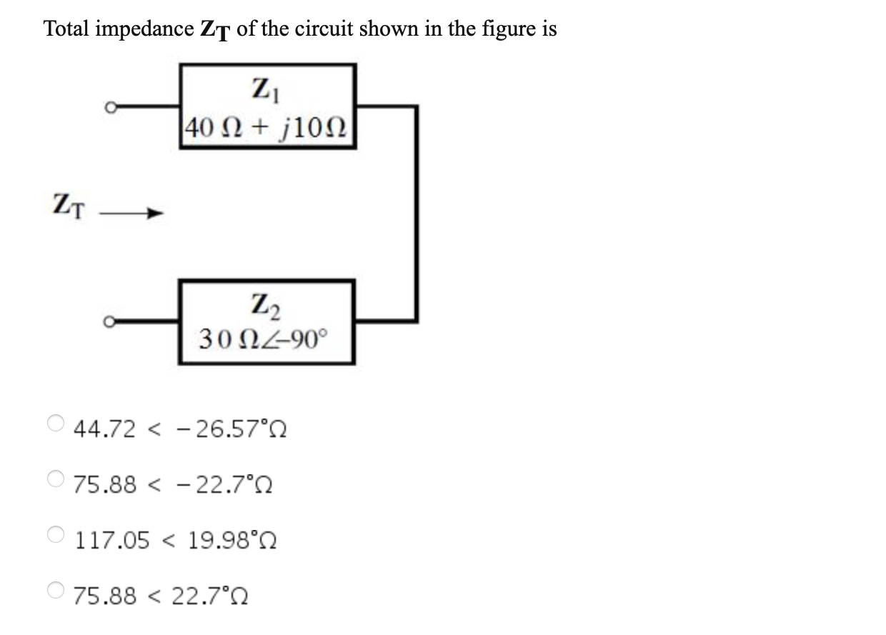Solved Total impedance Zt of the circuit shown in the figure | Chegg.com